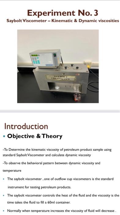 Solved Experiment No.3 Saybolt Viscometer - Kinematic & | Chegg.com