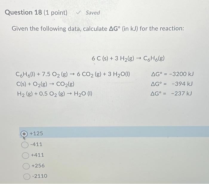 Solved Given the following data, calculate ΔG∘ (in kJ ) for | Chegg.com