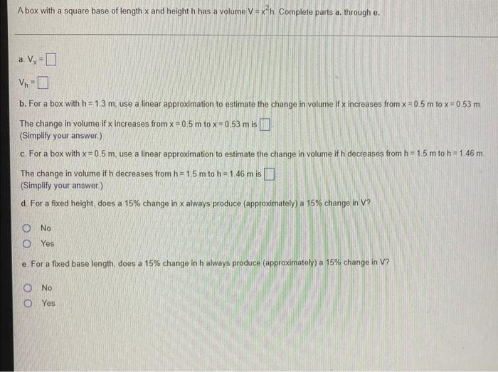 Solved A box with a square base of length x and height h has | Chegg.com