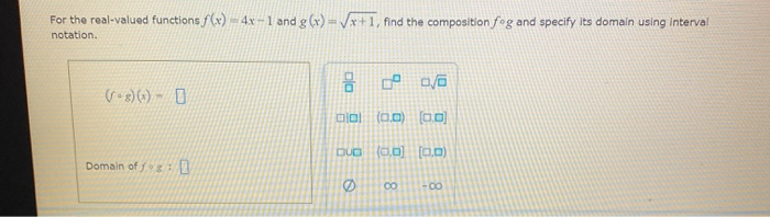 Solved For the real-valued functions f(x) - 4x-1 and | Chegg.com