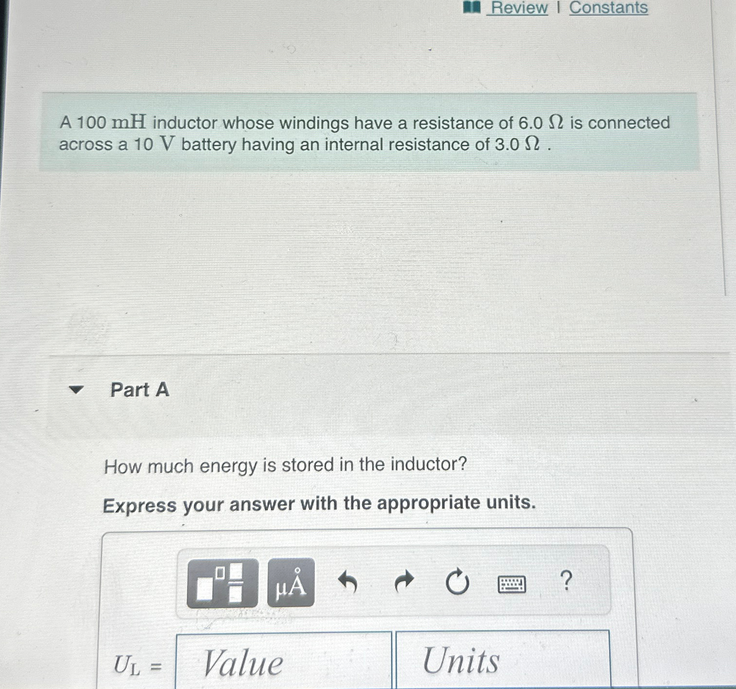 Solved ReviewConstantsA 100mH ﻿inductor whose windings have | Chegg.com