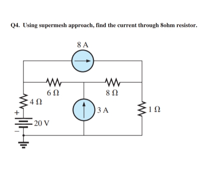 Solved Q4. ﻿Using supermesh approach, find the current | Chegg.com