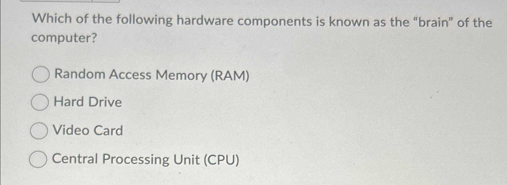 Solved Which of the following hardware components is known | Chegg.com