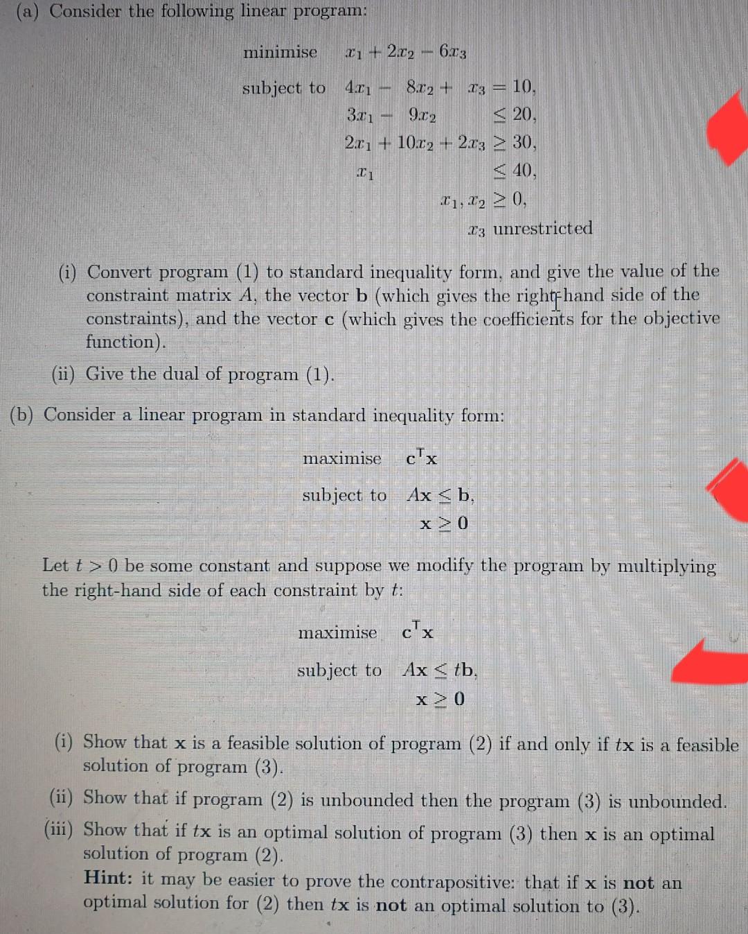 Solved (a) Consider the following linear program: minimise | Chegg.com