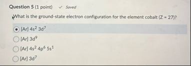 Solved Question 5 (1 ﻿point) ﻿SavedWhat is the ground-state | Chegg.com