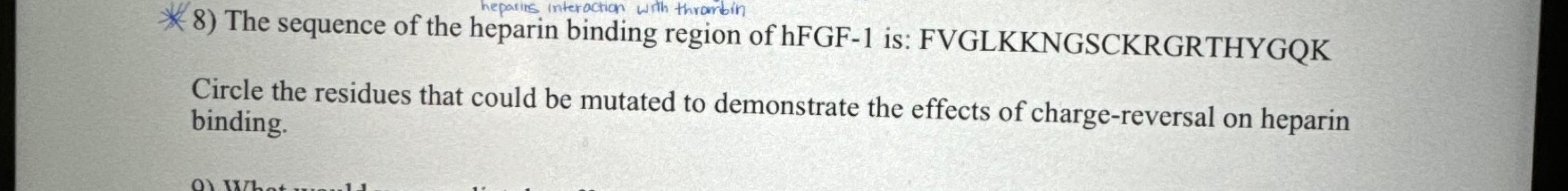 Solved The sequence of the heparin binding region of hFGF-1 | Chegg.com