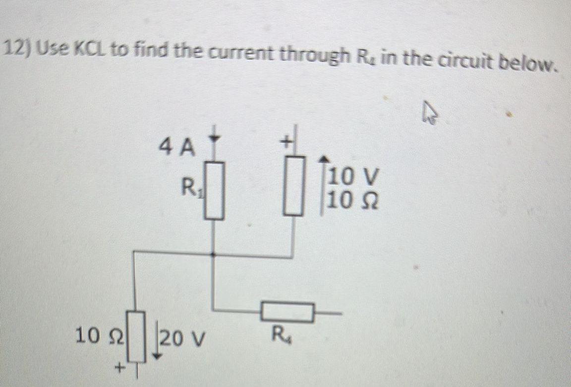 Solved Use KCL ﻿to find the current through R4 ﻿in the | Chegg.com