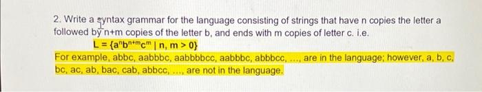 Solved 2. Write a syntax grammar for the language consisting | Chegg.com