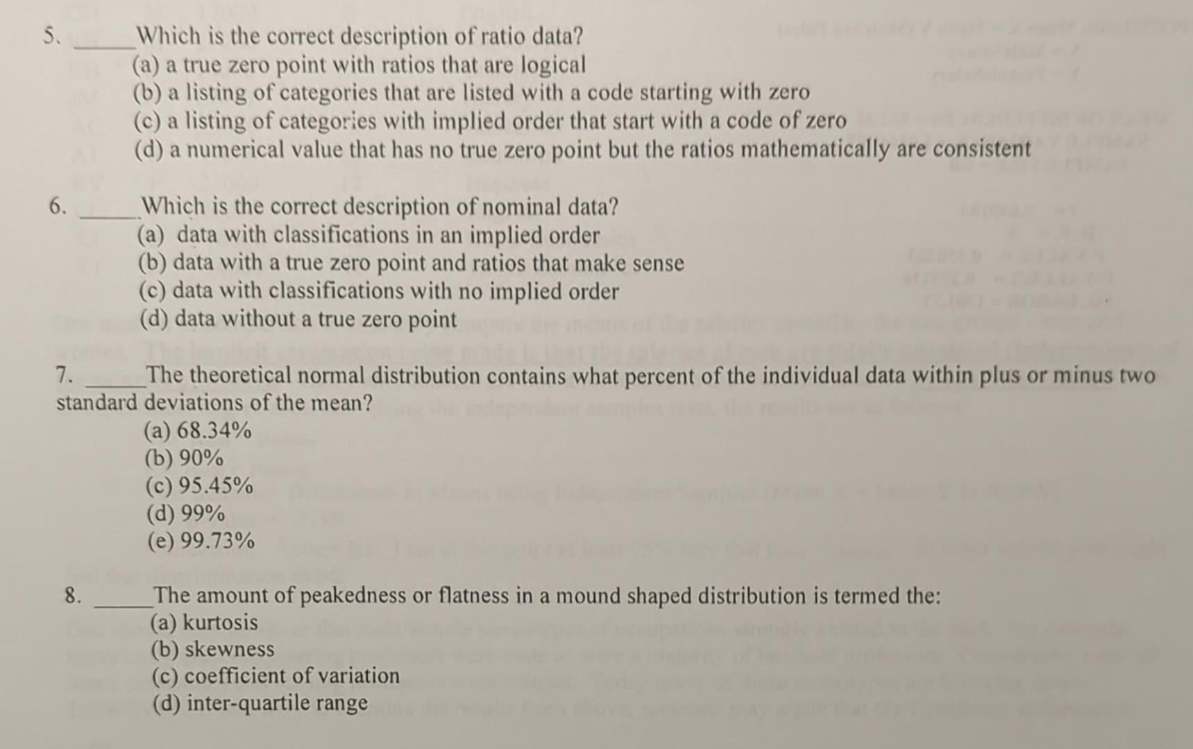 Solved 5. Which is the correct description of ratio data? | Chegg.com