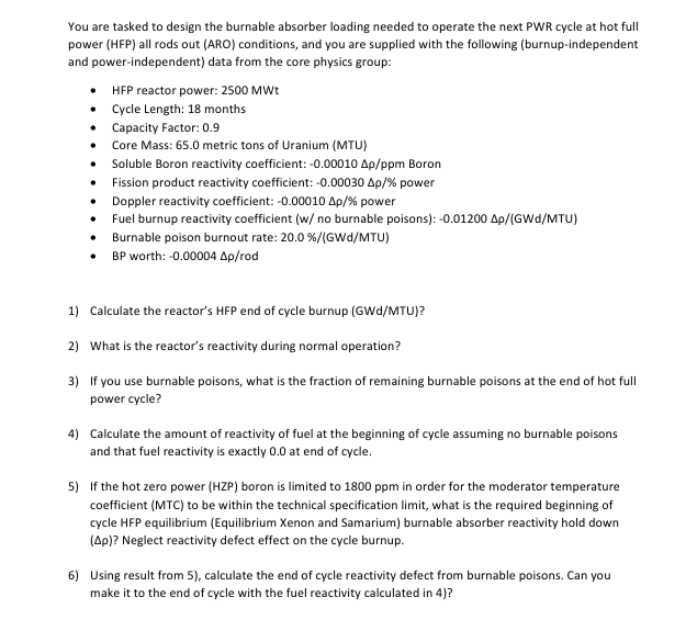Solved You are tasked to ﻿design the burnable absorber | Chegg.com