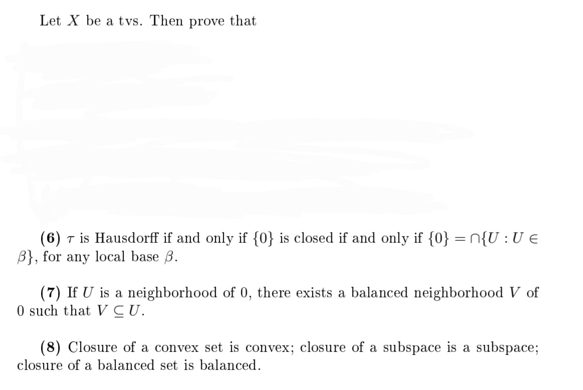 Solved Let x ﻿be a topological vector spaces. Then prove | Chegg.com