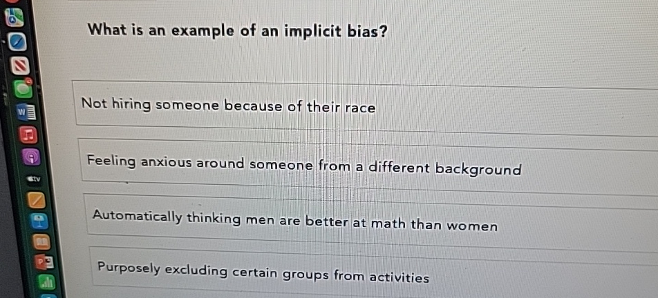 Solved What is an example of an implicit bias?Not hiring | Chegg.com