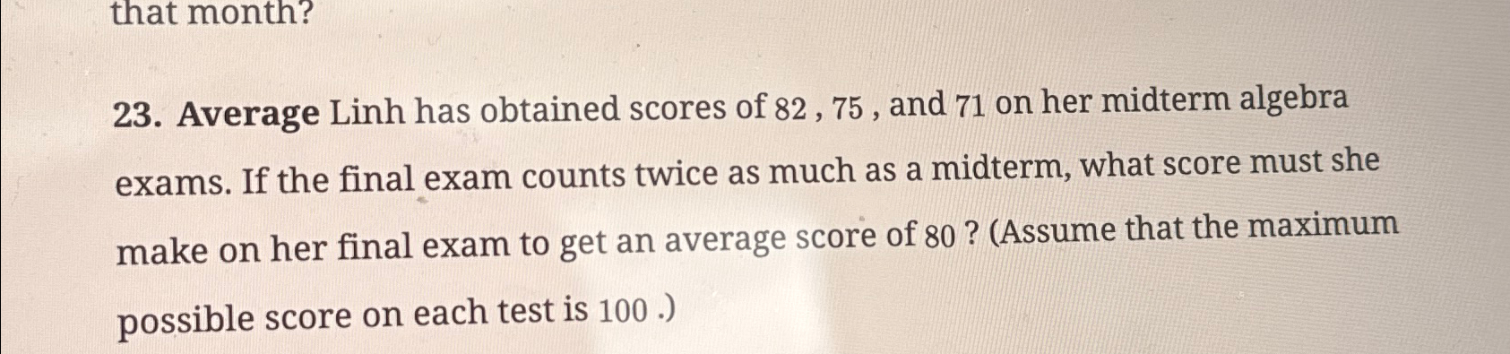 Solved that month?23. ﻿Average Linh has obtained scores of | Chegg.com