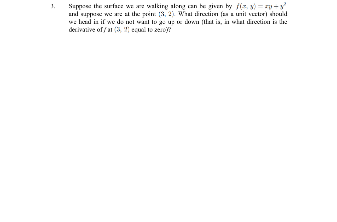 Solved Suppose the surface we are walking along can be given | Chegg.com