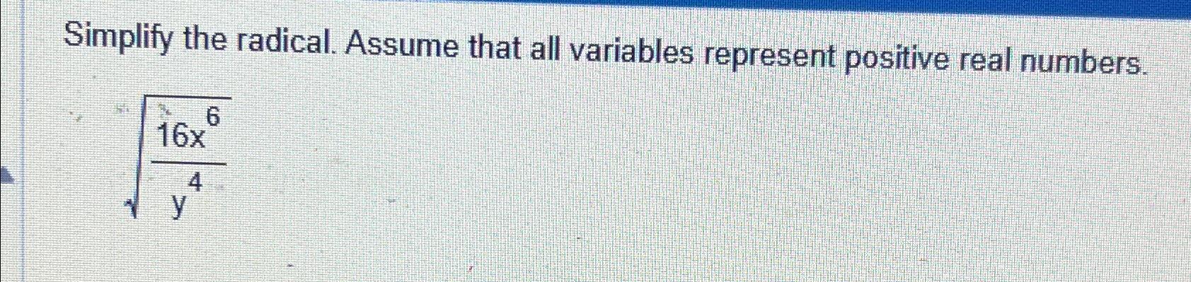 Solved Simplify the radical. Assume that all variables | Chegg.com