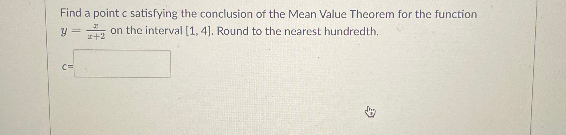 Solved Find a point c ﻿satisfying the conclusion of the Mean | Chegg.com