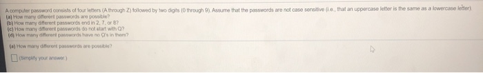Solved A computer password consists of four letters | Chegg.com
