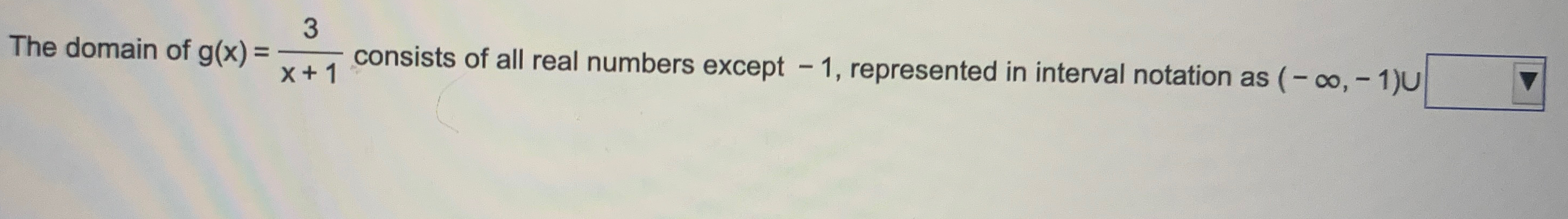 Solved The domain of g(x)=3x+1 ﻿consists of all real numbers | Chegg.com