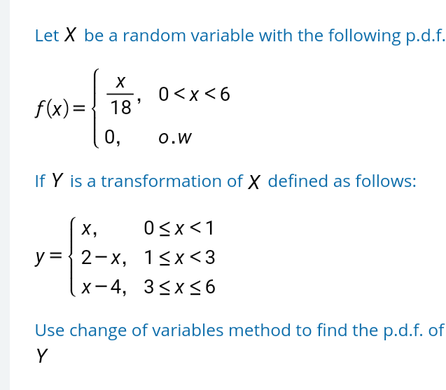 Solved Let X be a random variable with the following p.d.f. | Chegg.com