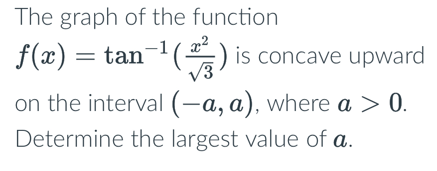 Solved The graph of the function f(x)=tan-1(x232) ﻿is | Chegg.com