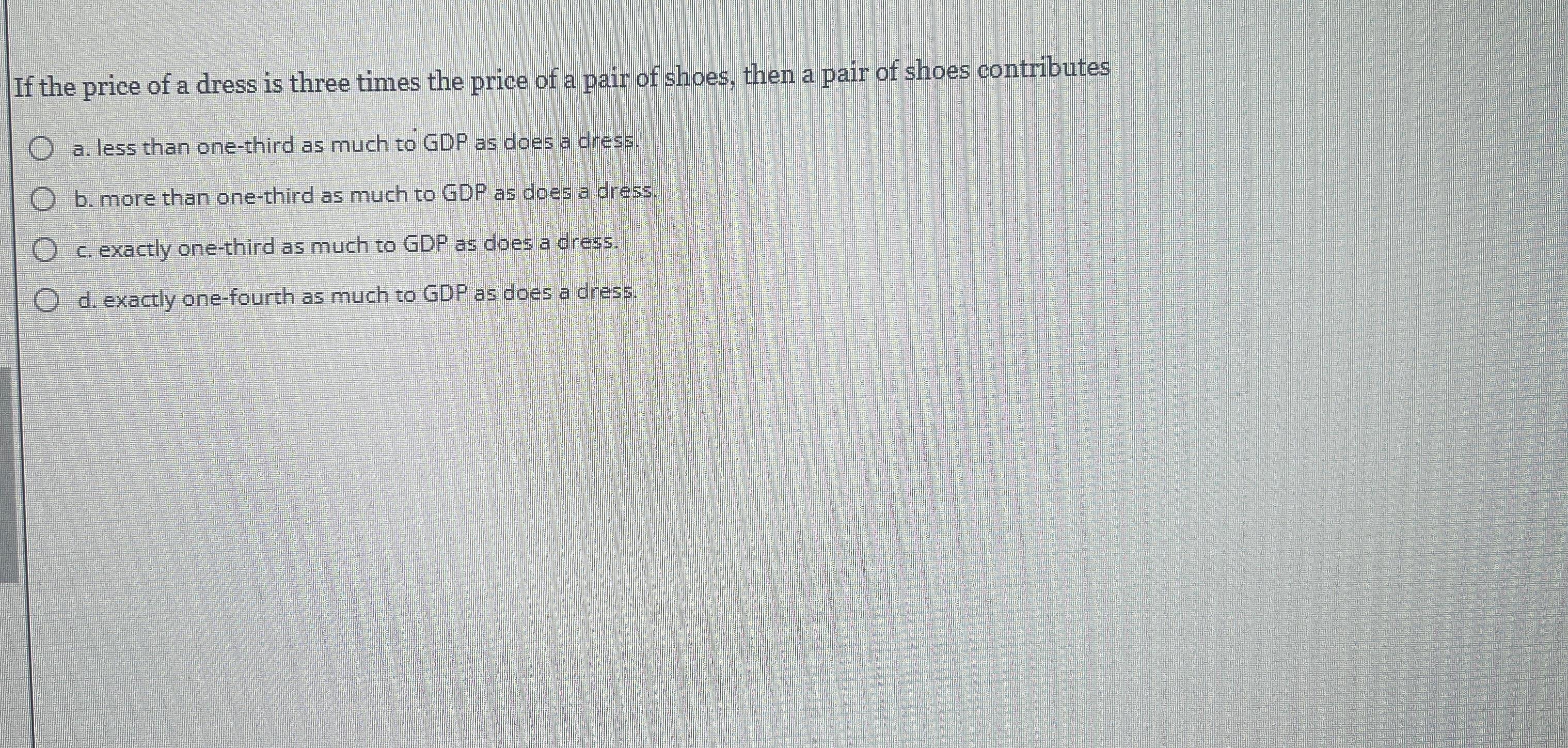 Solved If the price of a dress is three times the price of a | Chegg.com
