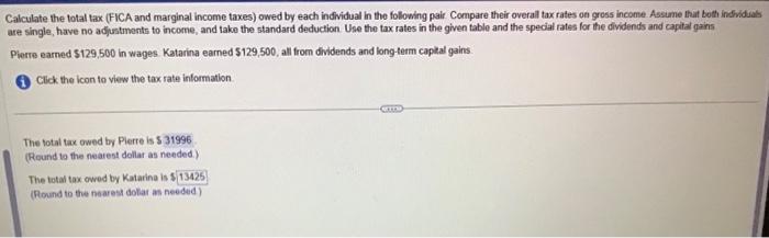 Solved Calculate the total tax (FICA and marginal income | Chegg.com