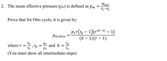 Solved 2. The mean effective pressure (pm) is defined as | Chegg.com