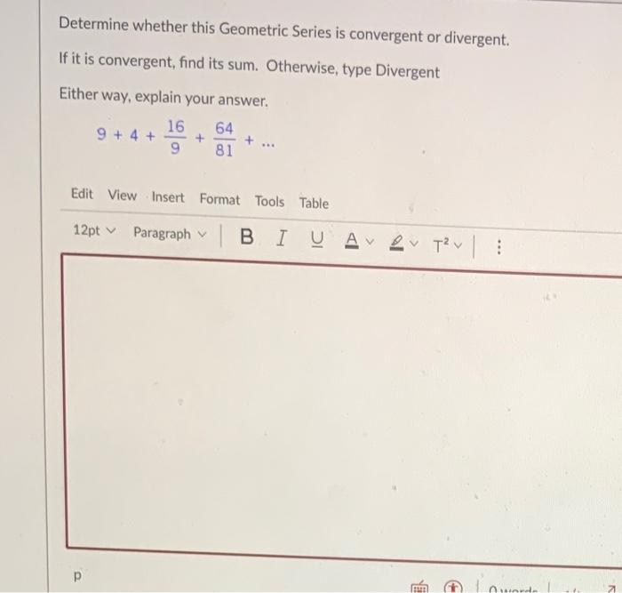 Solved Determine Whether This Geometric Series Is Convergent