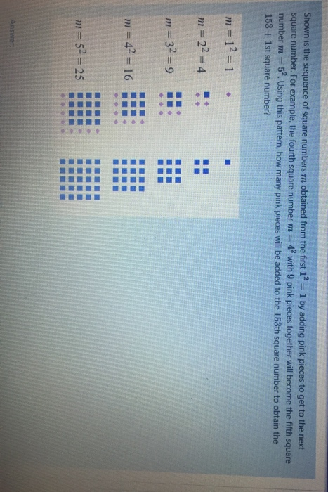 Solved Shown is the sequence of square numbers m obtained | Chegg.com ...