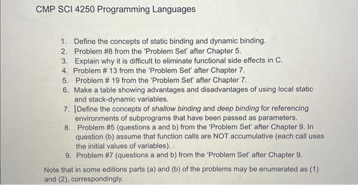 Solved CMP SCI 4250 Programming Languages 1. Define the | Chegg.com