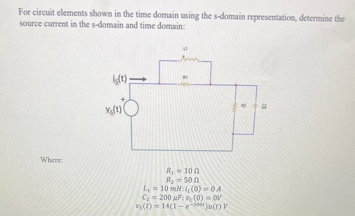 Solved For circuit elements shown in the time domain using | Chegg.com