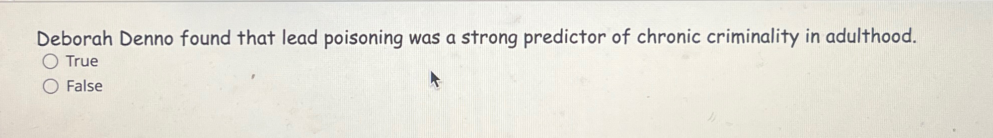Solved Deborah Denno found that lead poisoning was a strong | Chegg.com