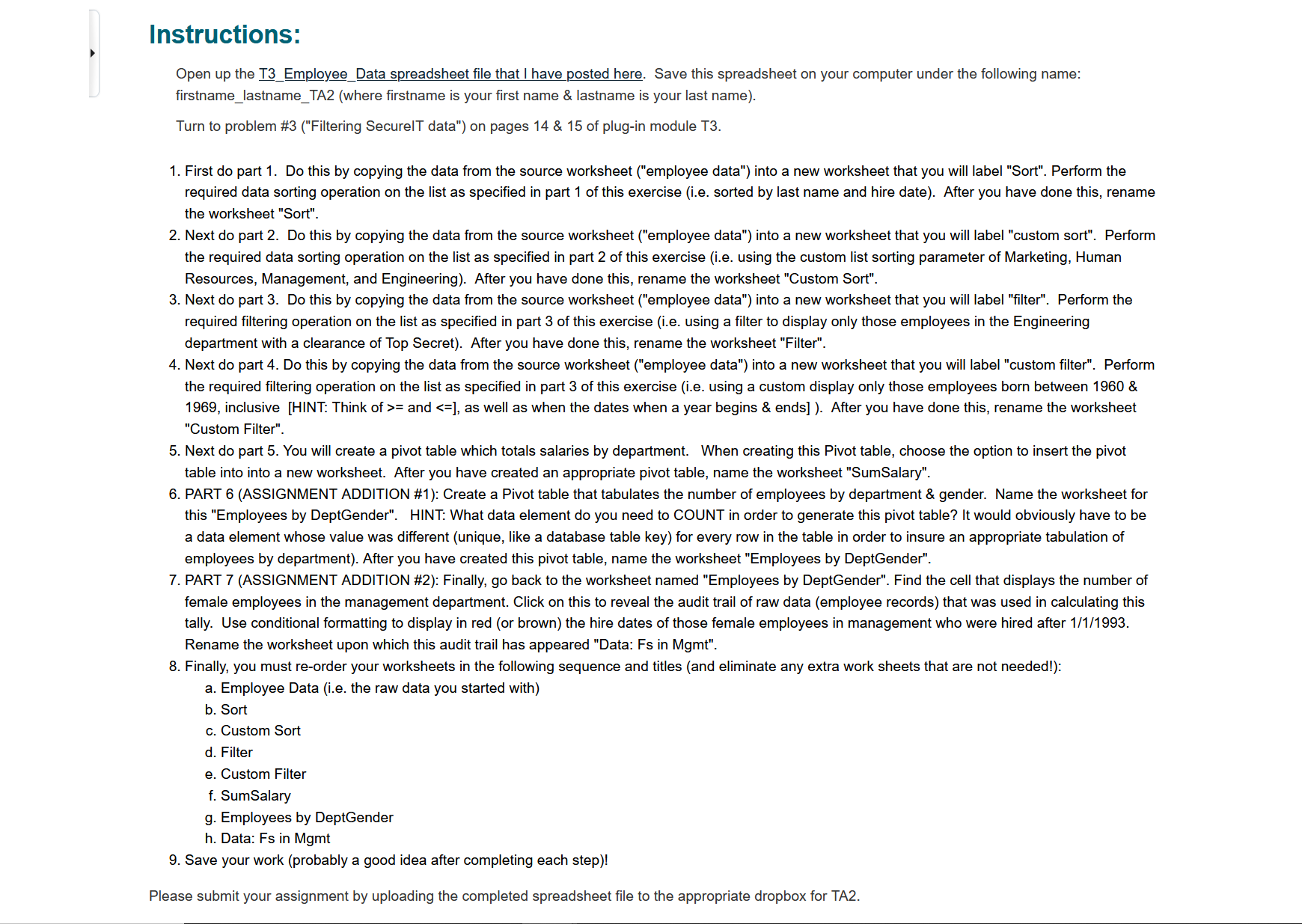 Solved Instructions:Open up the T3_Employee_Data spreadsheet | Chegg.com