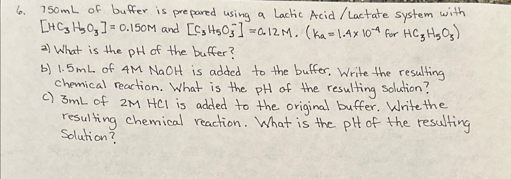 Solved 750mL ﻿of buffer is prepared using a Lactic | Chegg.com