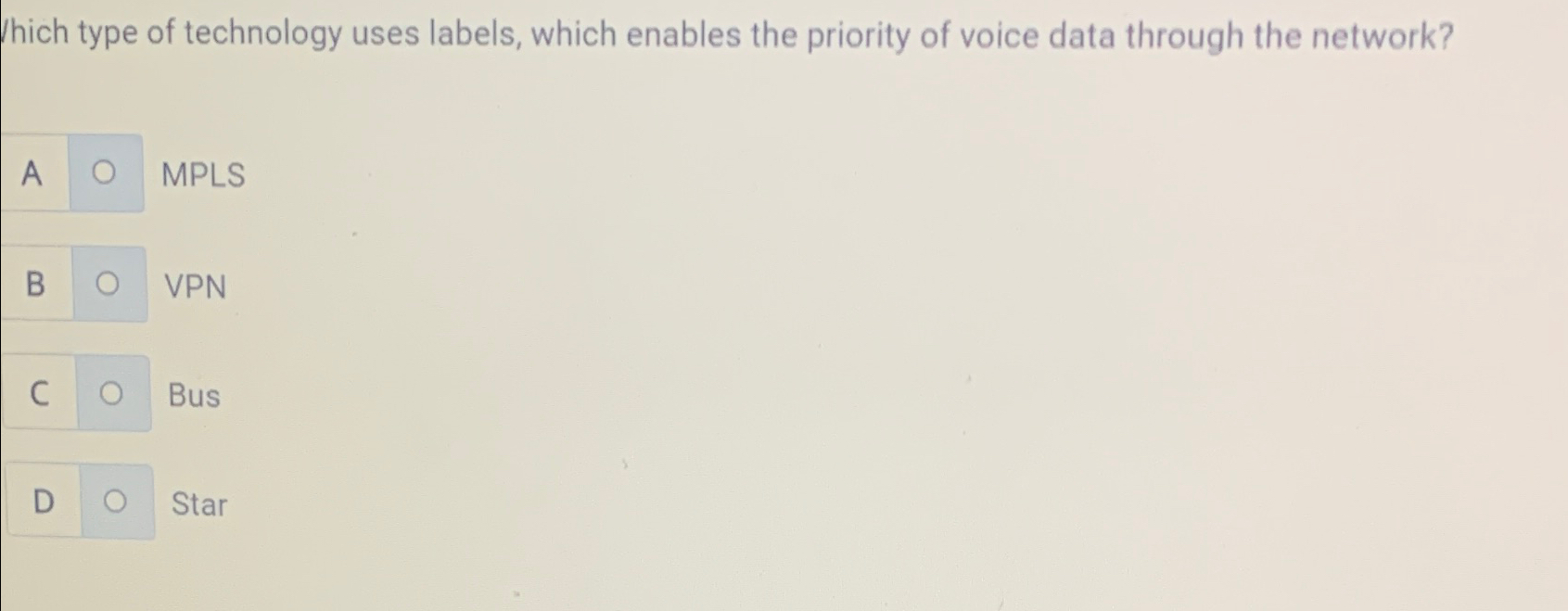Solved Which type of technology uses labels, which enables | Chegg.com