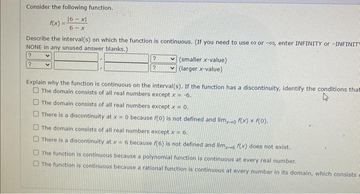 Solved Consider the following function. f(x)=6−x∣6−x∣ NONE | Chegg.com