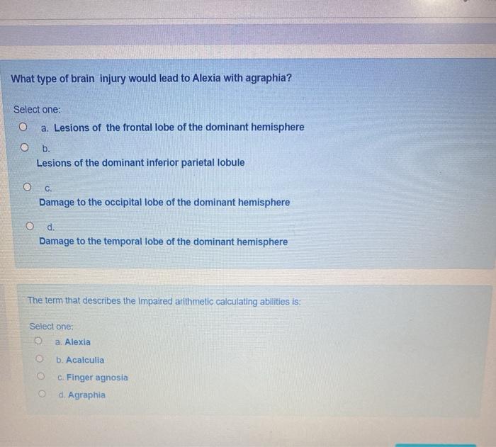 Solved What type of brain injury would lead to Alexia with | Chegg.com