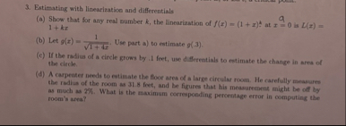 Solved Estimating with linearization and differentials(a) | Chegg.com