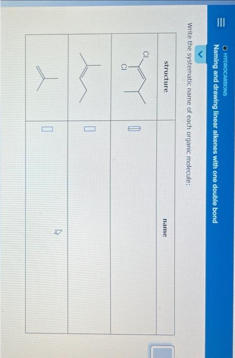 Solved Write the systematic name of each organic molecule: | Chegg.com