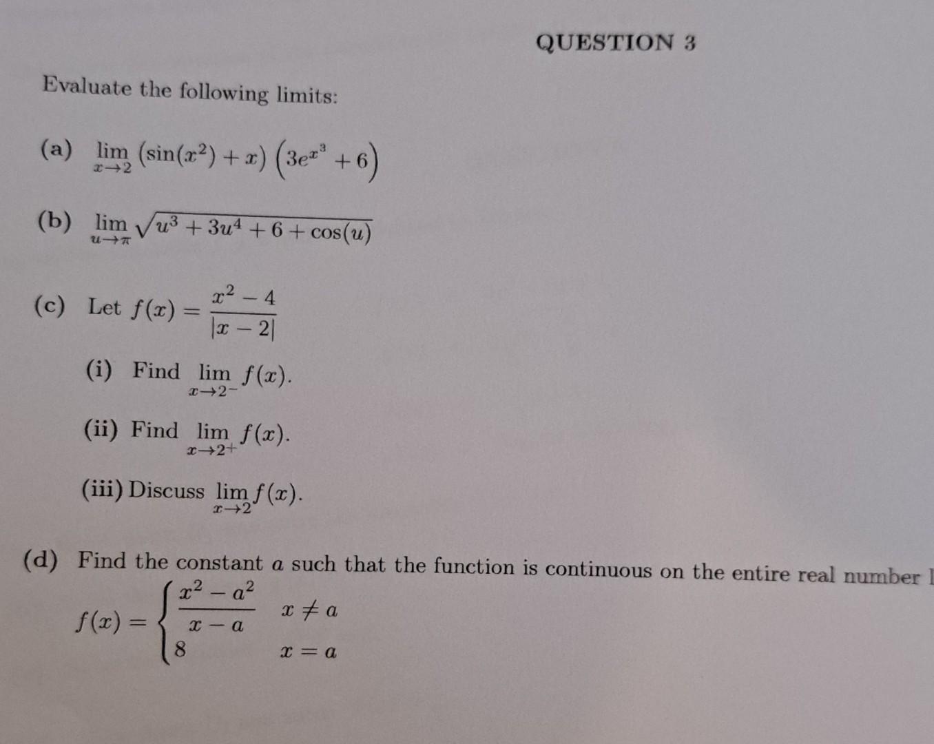 Solved QUESTION 3 Evaluate the following limits: (a) | Chegg.com