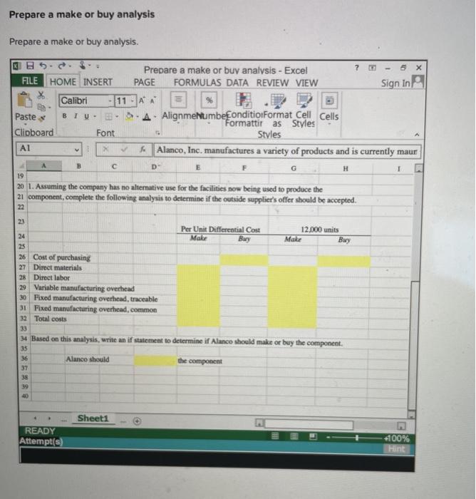 Solved Prepare a make or buy analysis Prepare a make or buy | Chegg.com