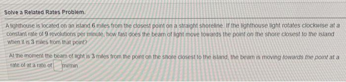 Solved Solve a Related Rates Problem. A lighthouse is | Chegg.com