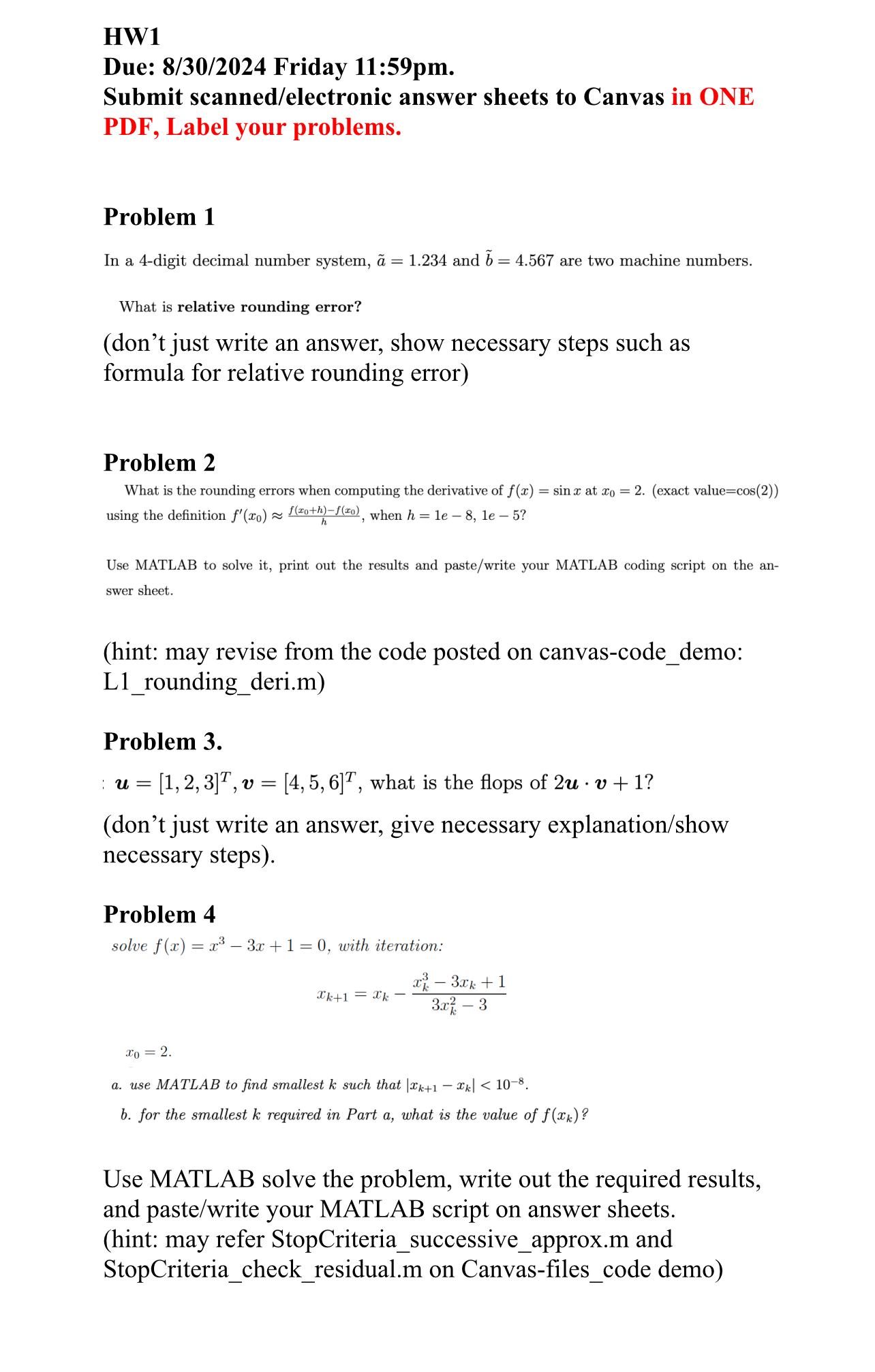 Solved HW1Due: 8/30/2024 ﻿Friday 11:59pm.Submit | Chegg.com