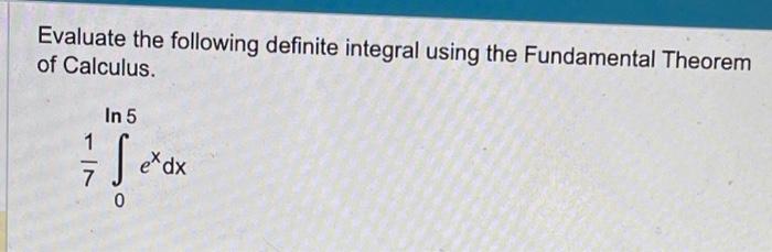 Solved Evaluate the following definite integral using the | Chegg.com