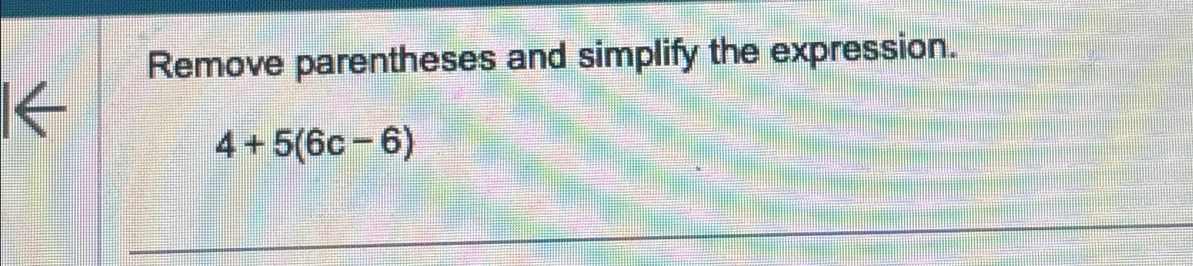 Solved Remove parentheses and simplify the | Chegg.com