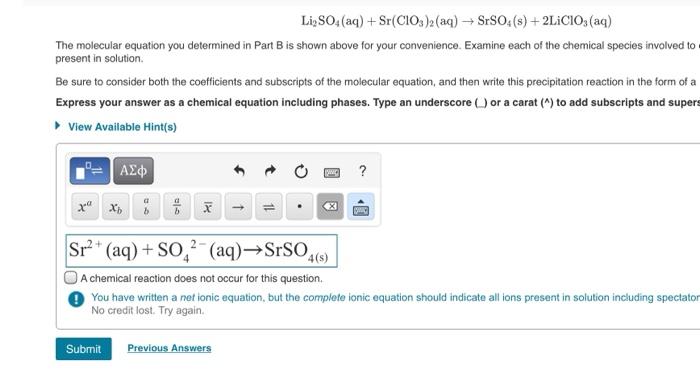 Solved Li SO4 (aq) + Sr(CIO3)2(aq) → SrSO4(s) + 2LICIO: (aq) | Chegg.com