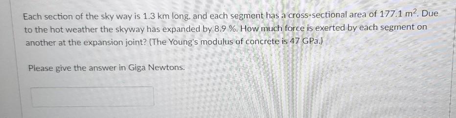 Solved Each section of the sky way is 1.3 km long, and each | Chegg.com