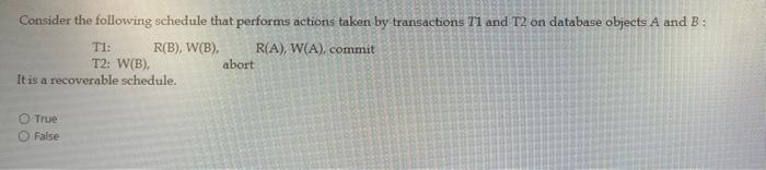 Solved Consider the following schedule that performs actions | Chegg.com