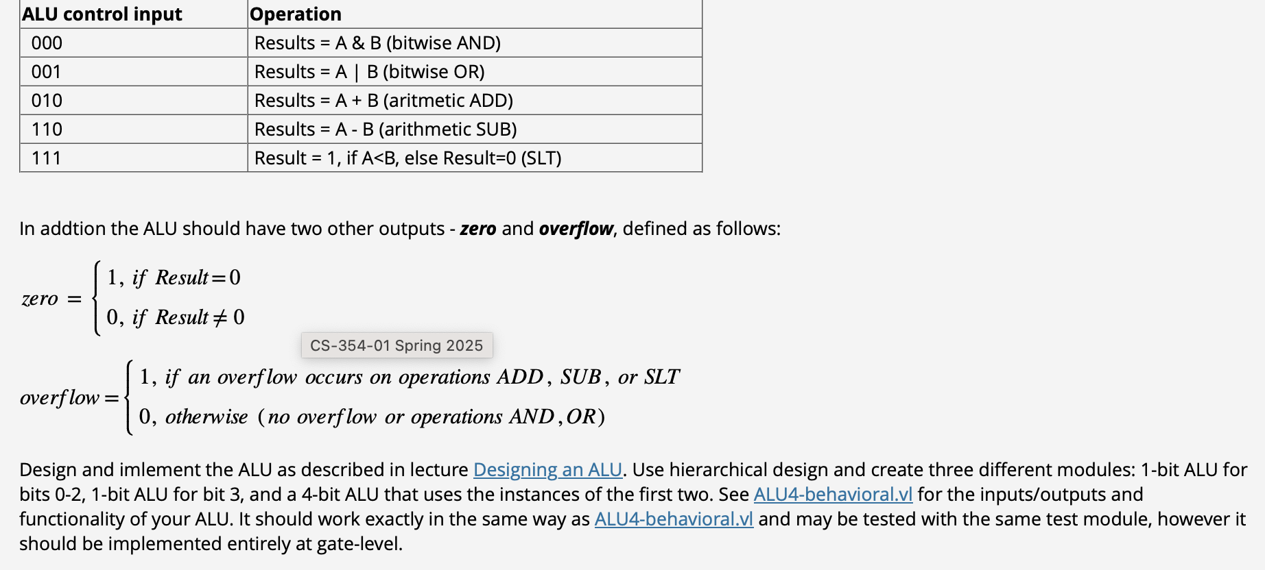 In ﻿addtion the ALU should have two other outputs - | Chegg.com