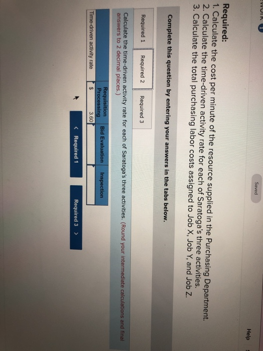 Solved Check my Exercise 7A-1 Time-Driven Activity-Based | Chegg.com